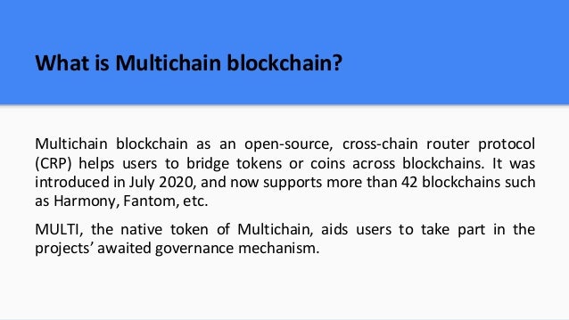 All you need to know about Multichain .pptx