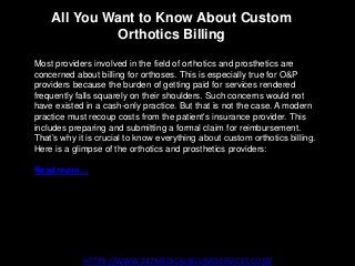 All You Want to Know About Custom Orthotics Billing.pdf