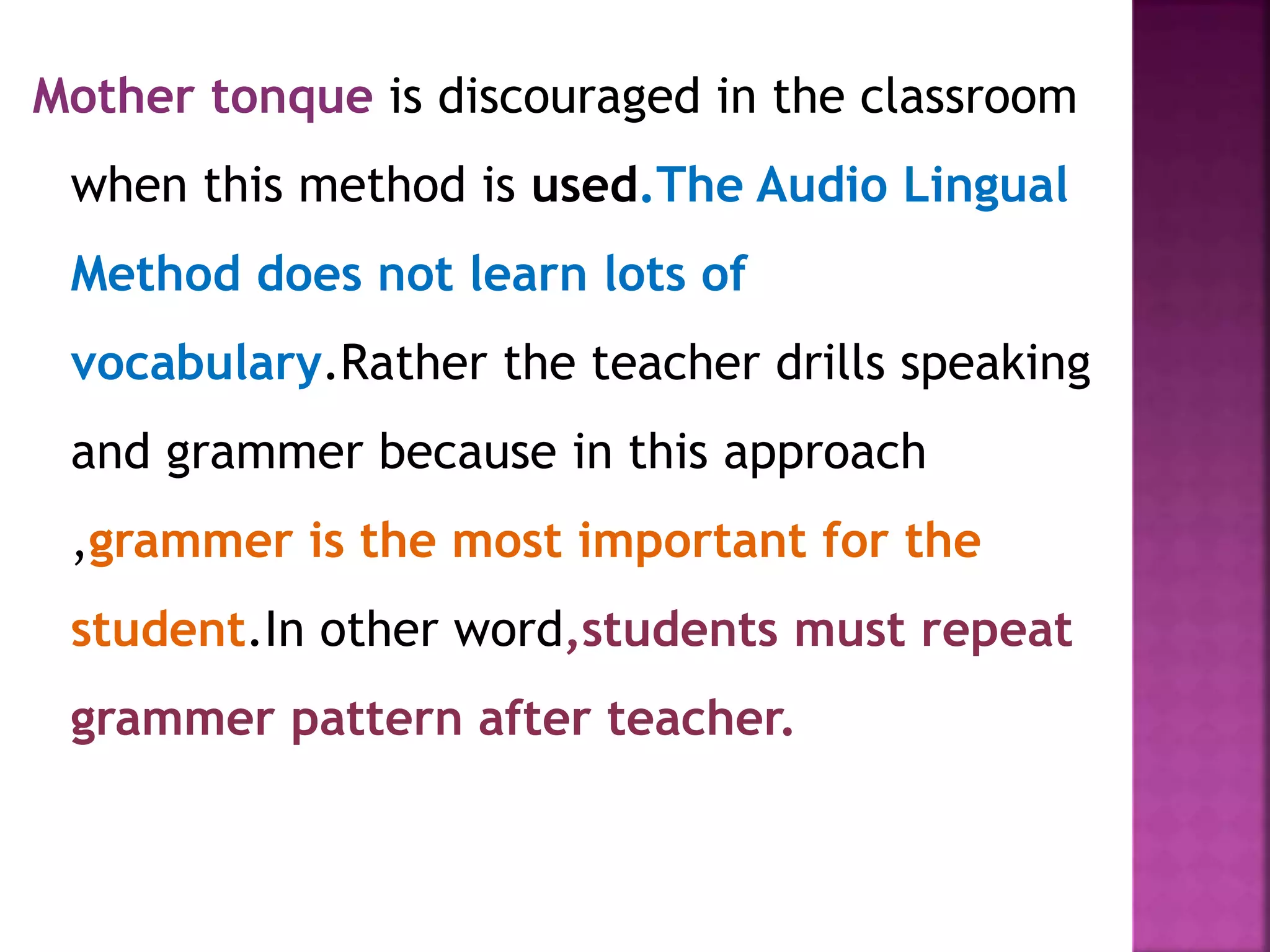 Audio Lingual Method in learning a foreign language(ALM) | PPTX