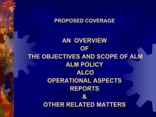 Alm objective & scope and other related matters | PPTX