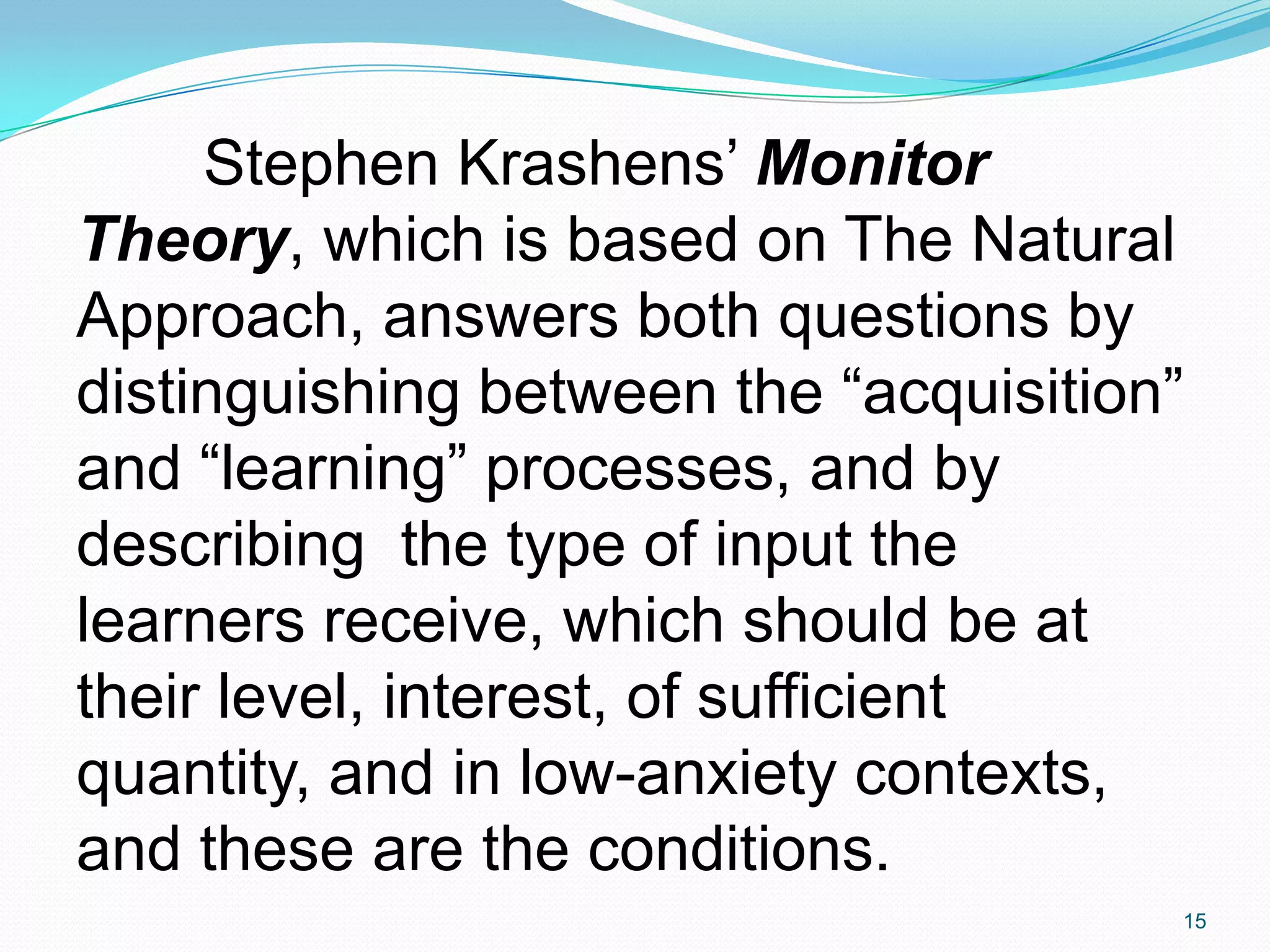 The Natural Approach | Methods and Approaches of Language Teaching | PPTX