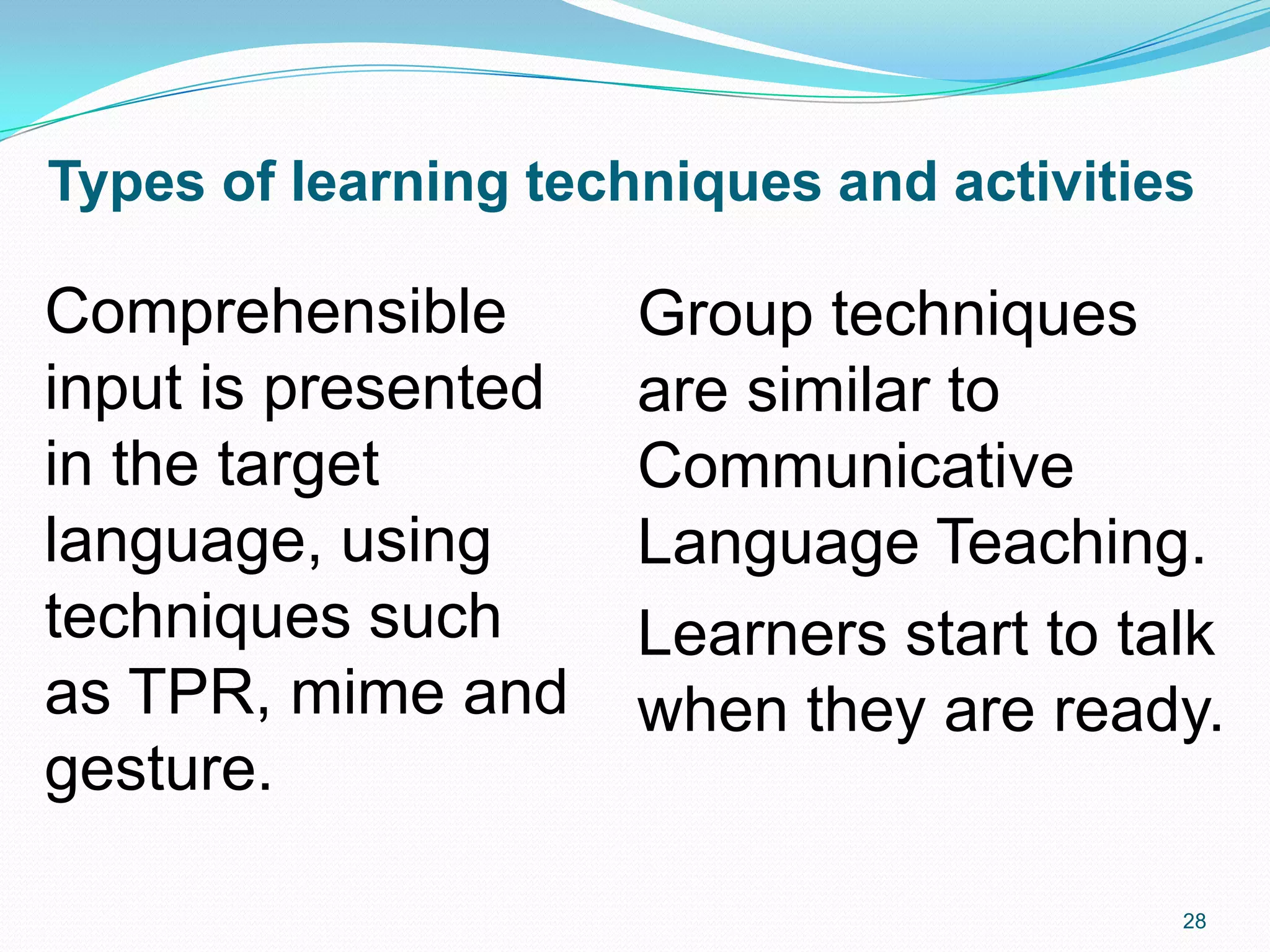 The Natural Approach | Methods and Approaches of Language Teaching | PPTX