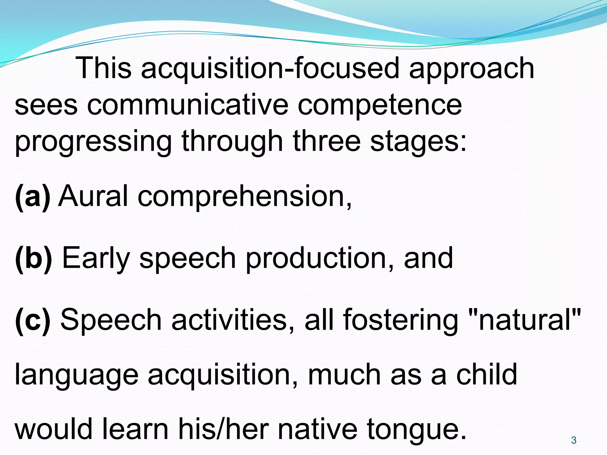 The Natural Approach | Methods and Approaches of Language Teaching | PPTX