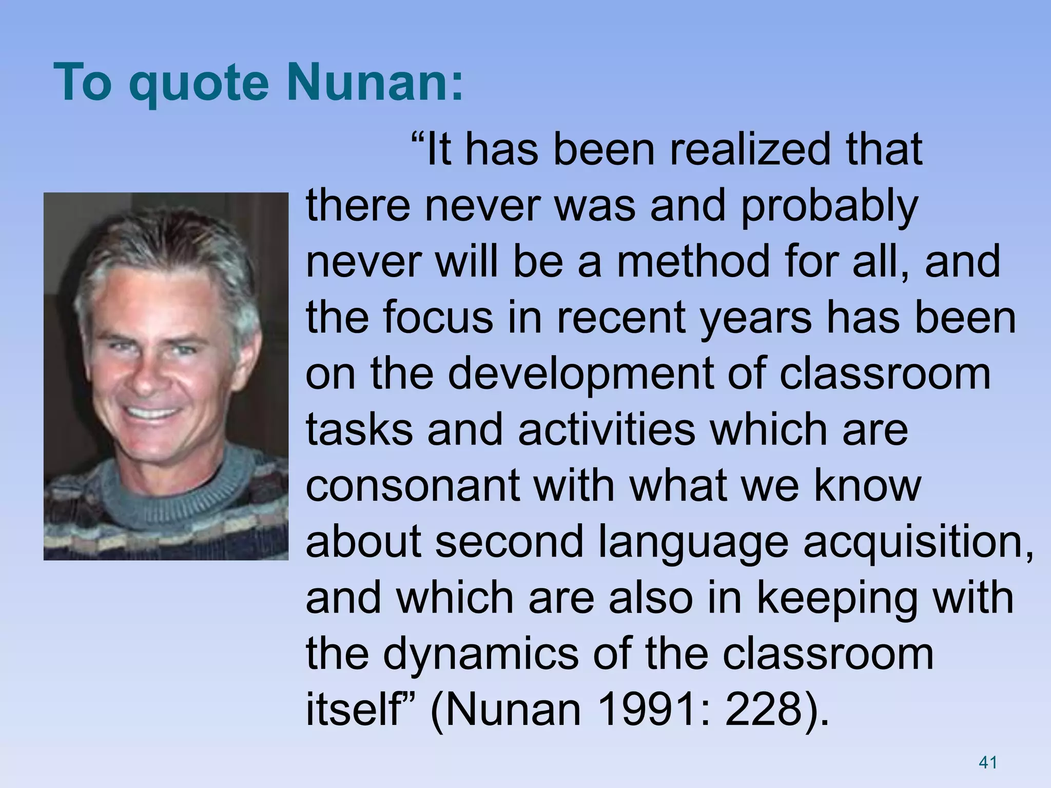 The Natural Approach | Methods and Approaches of Language Teaching | PPTX