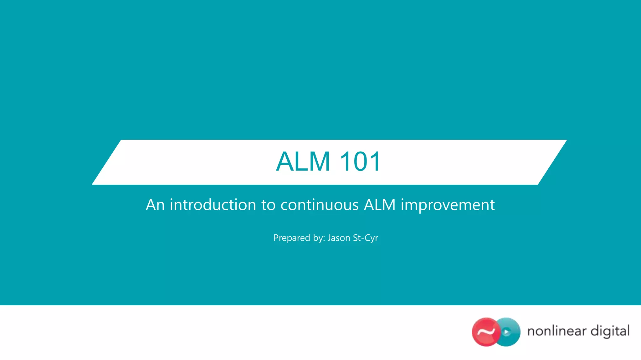 ALM 101: An introduction to application lifecycle management | PPTX