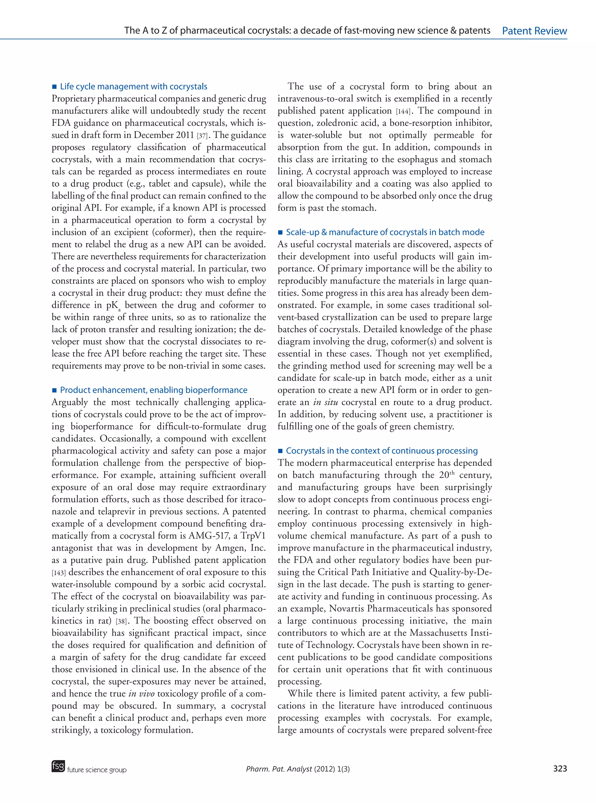 The A to Z of pharmaceutical cocrystals: a decade of fast-moving new ...