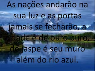 Além do rio azul voz da verdade | PPTX