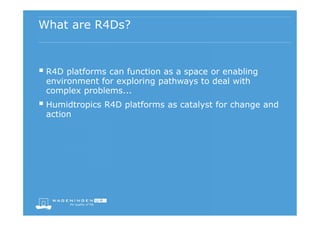 Research for Development Platforms: Science for impact in Humidtropics ...