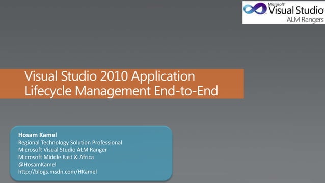 End-To-End Visual Studio Application Lifecycle Management | PPT