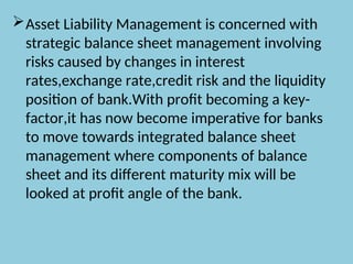 Asset Liability Management in banks of India | PPT