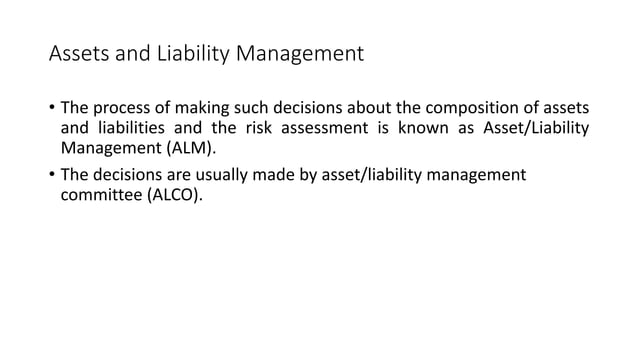 An introduction to Asset Liability Management | PPT