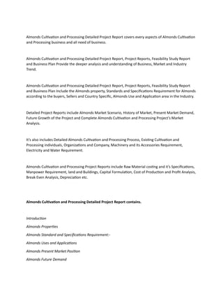 Almonds Cultivation and Processing Project Report | PDF