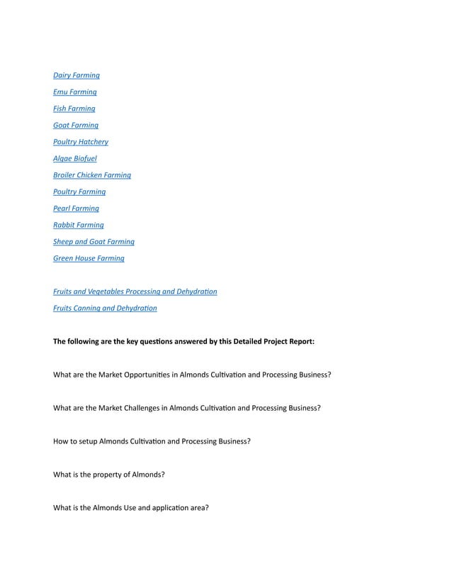 Almonds Cultivation and Processing Project Report | PDF | Agriculture ...