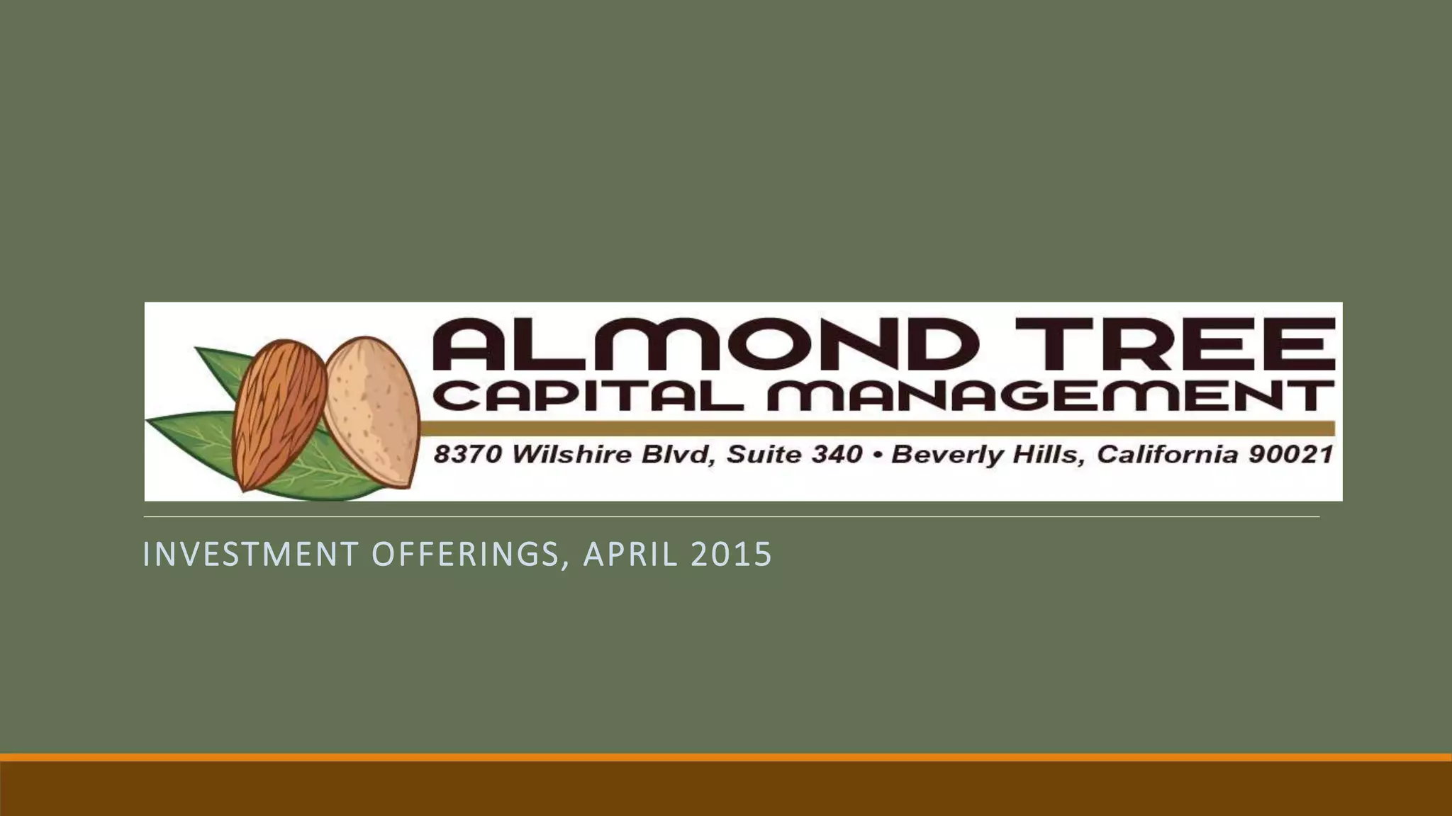 Almond tree capital management, llc | PPT