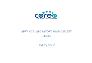 ADVANCE LABORATORY MANAGEMENT SKILLS | PPT