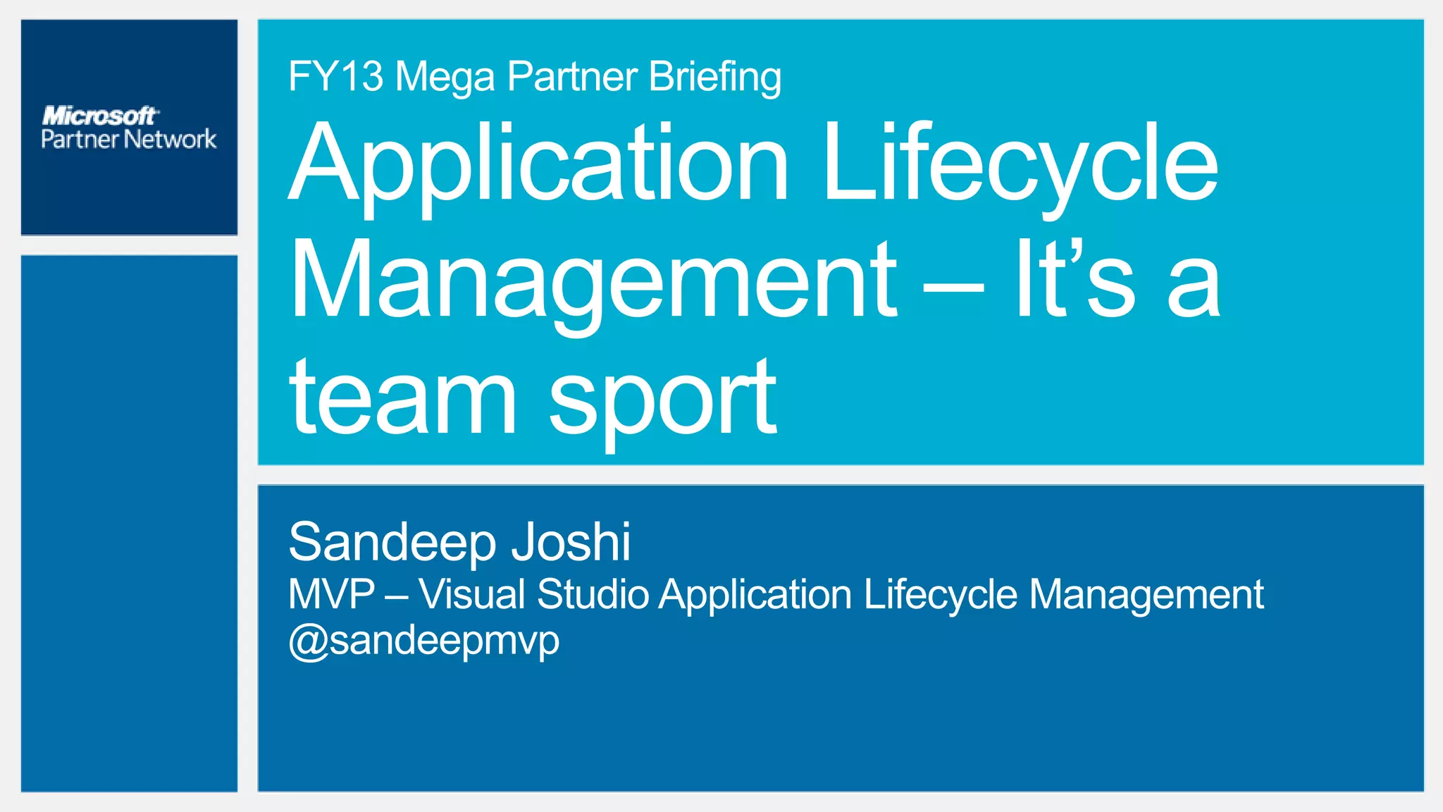 Application Lifecycle Management - It's a team sport | PPTX
