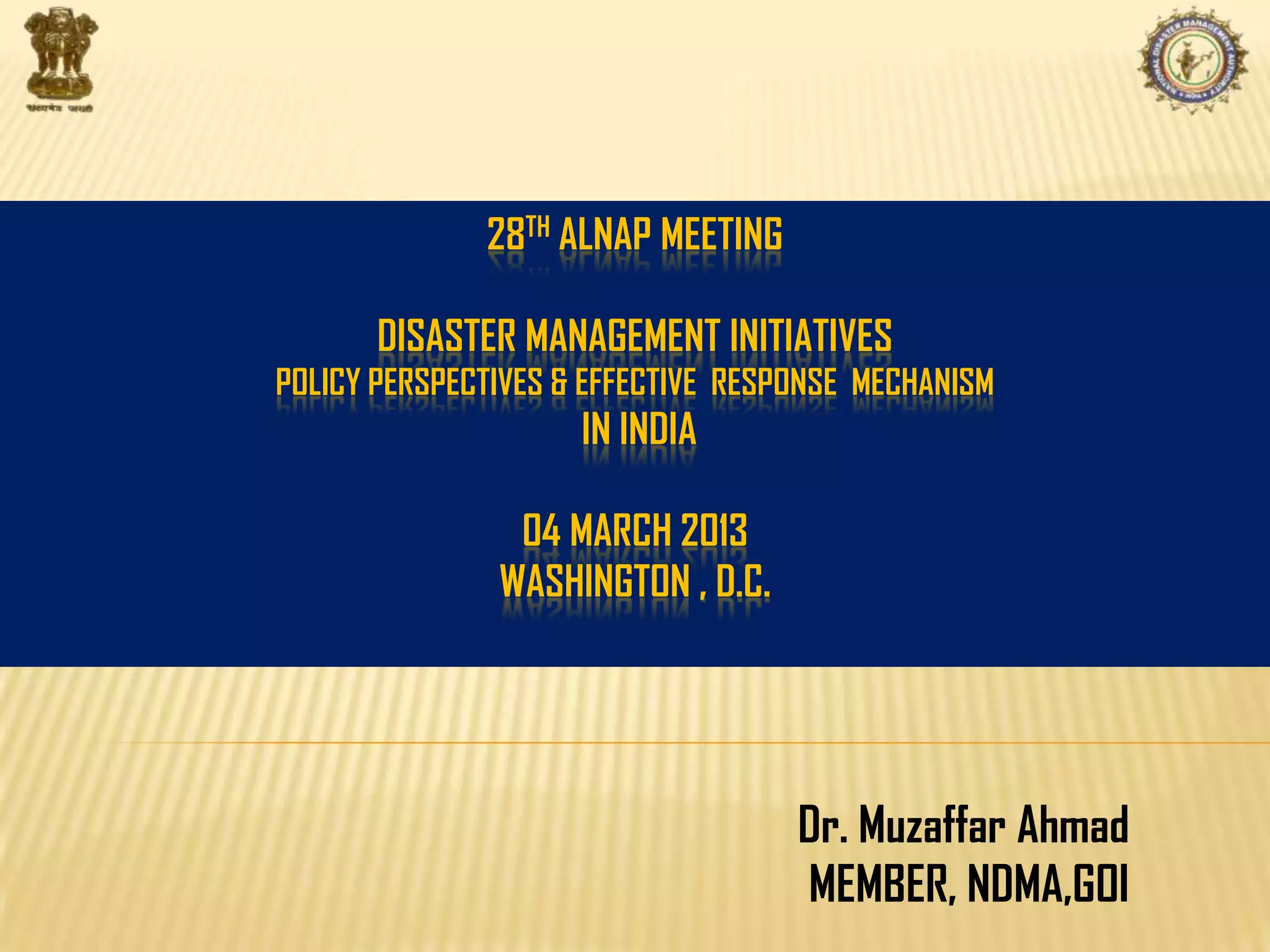 Disaster Management Initiatives in India | PPTX
