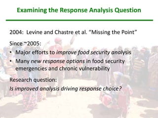Response analysis in food security crises: a 'road map' | PPT