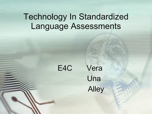 technology in standardized language assessment | PPT