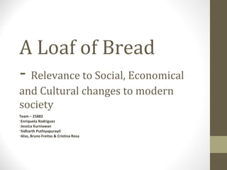A loaf of bread | PPT