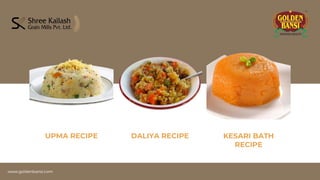 Sooji Manufacturers in India - Shree Kailash Grain Mills | PPT