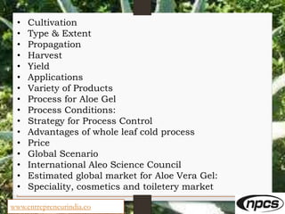 Aloe Vera Processing, Cultivation, Extraction, Formulations & Products ...
