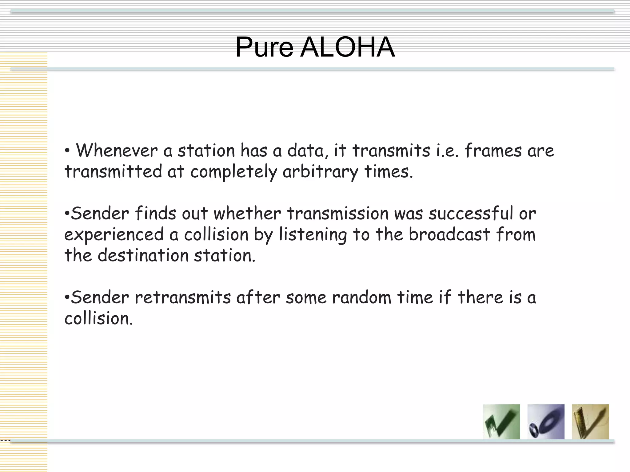 ALOHA Protocol (in detail) | PPTX