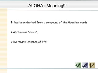 ALOHA Protocol (in detail) | PPTX