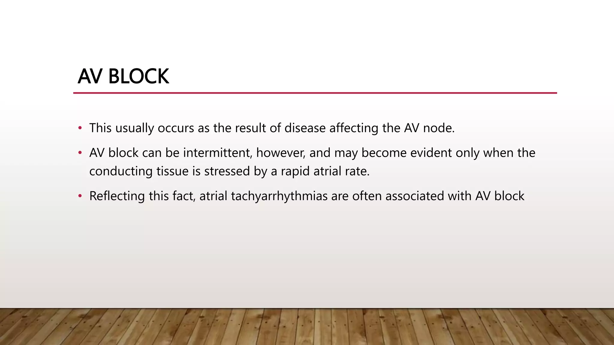 Alok Kumar (Grp 09) Sem 09 Types Of Heart Block.pptx | Heart and ...