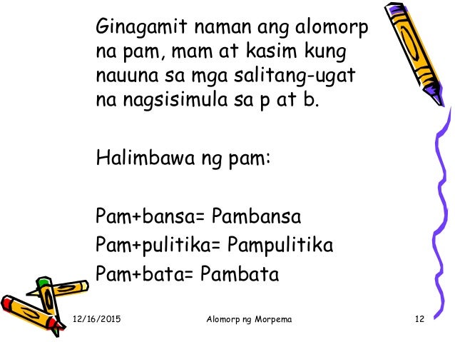 Alomorp ng morpema requirements by Maribeth Lactaotao