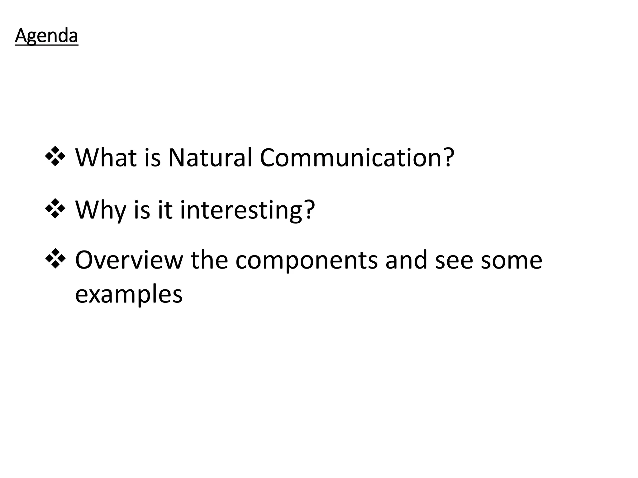 Natural human to machine communication / Alon eirew | PPT