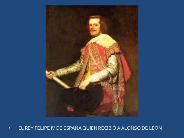 Alonso de León.