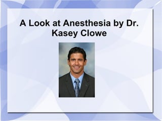 A look at anesthesia | PPT