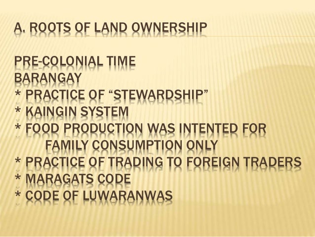 A looked back to the history of Land Reform in the Philippines