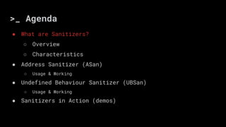 A look into the sanitizer family (ASAN & UBSAN) by Akul Pillai | PDF