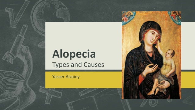 Alopecia - Types and causes | PPTX | Skin and Dermatology | Diseases ...