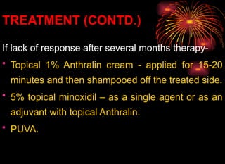 ALOPECIA (HAIR LOSS ) types & treatment.pptx