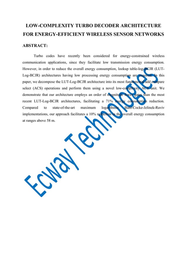 A low complexity turbo decoder architecture for energy-efficient wireless sensor networks | DOC