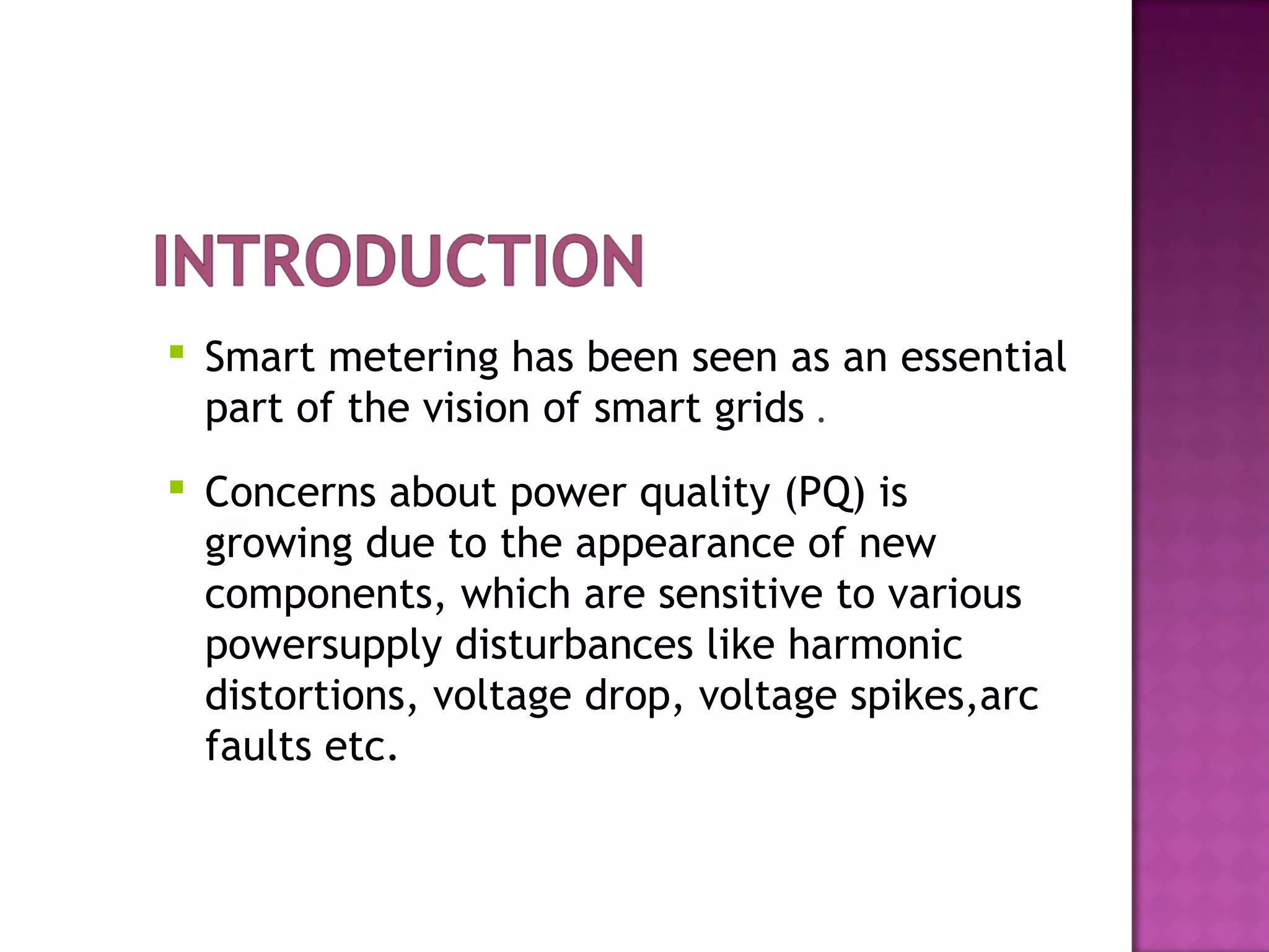 A Low Cost Power Quality Meter With Series Fault Detection Capability Ppt