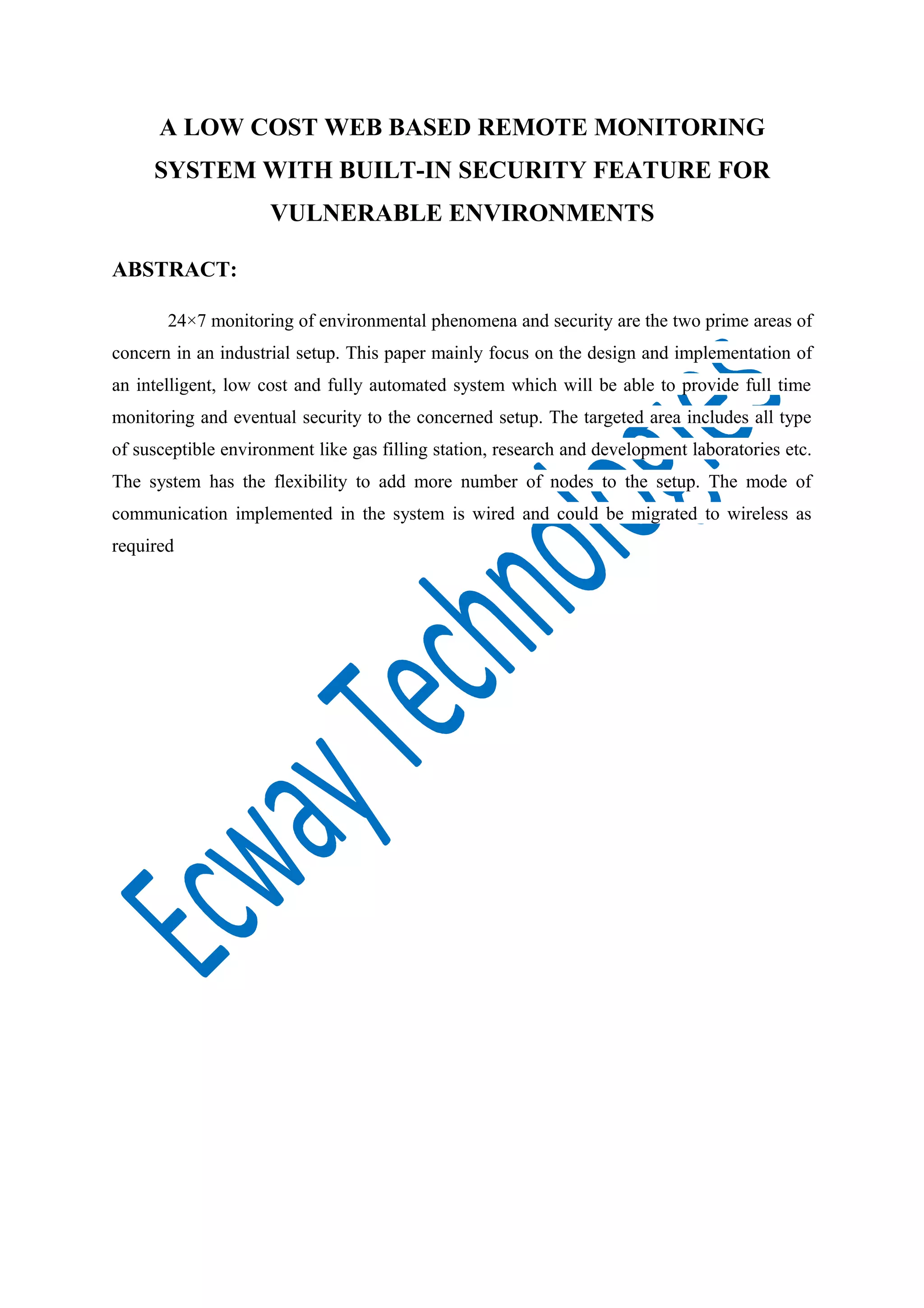 A low cost web based remote monitoring system with built in security feature for vulnerable ...