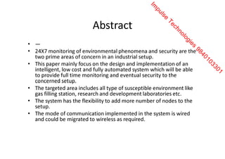 A low cost web based remote monitoring system with built in security feature for vulnerable ...