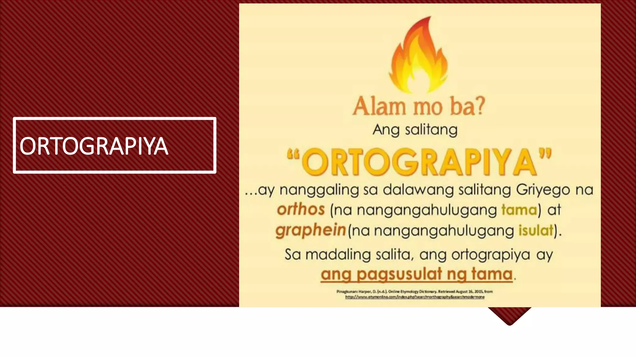 ALPABETO AT ORTOGRAPIYANG FILIPINO.pptx