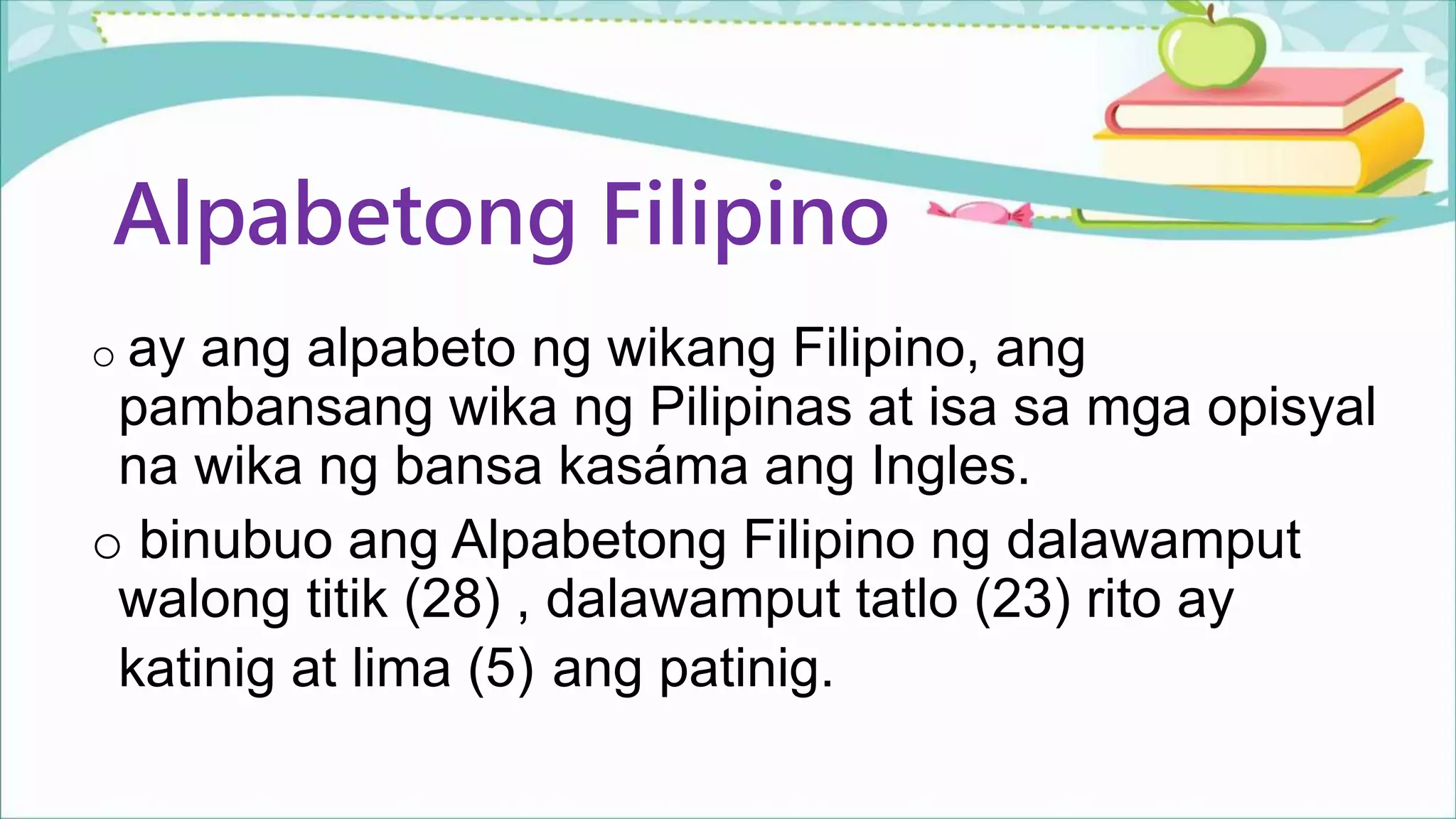 Alpabetong Filipino | PPTX