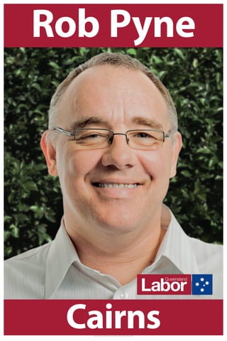 Rob Pyne ALP corflute 2014 | PDF