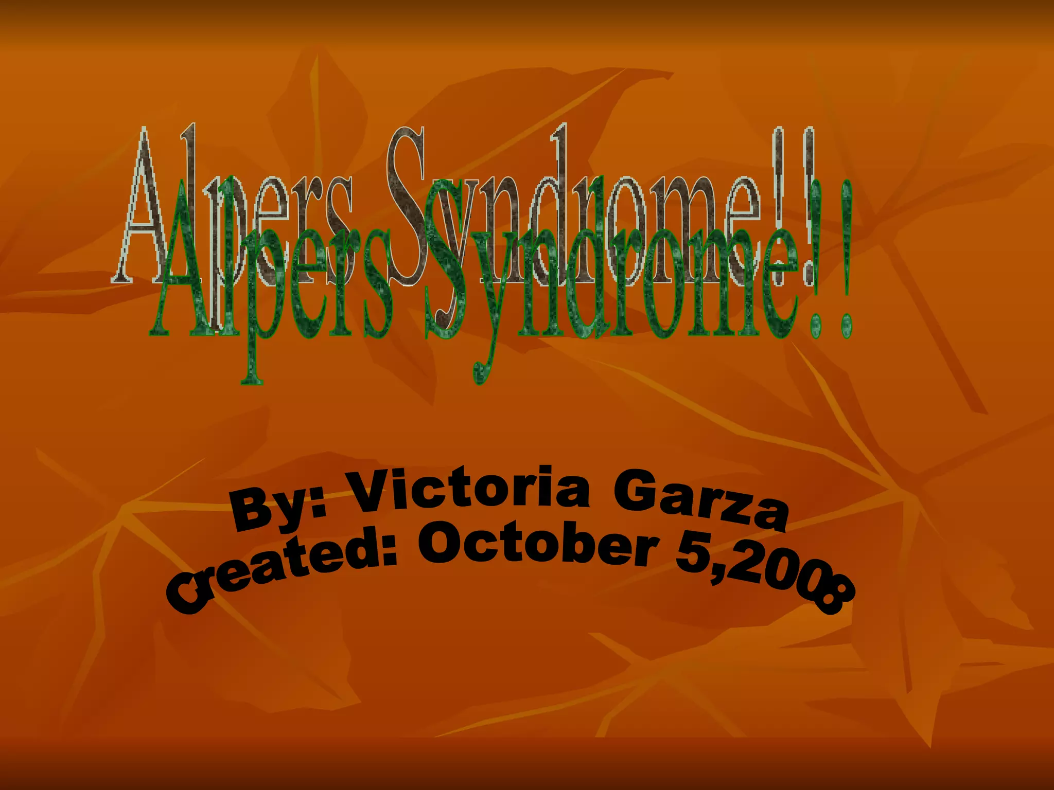 Alpers Syndrome!! | PPT