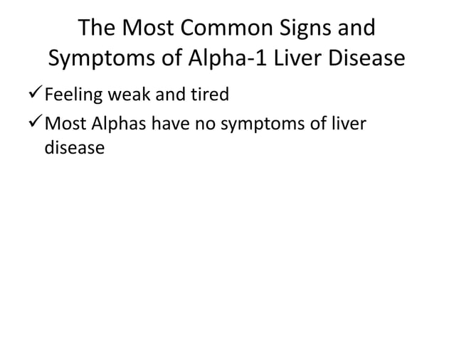Alpha 1 antitrypsin deficiency | PPTX