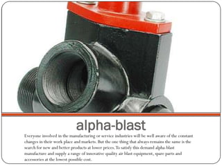 Alpha blast | PPTX
