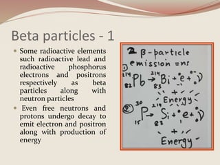 Alpha and Beta Particles and Gamma Radiation.pptx