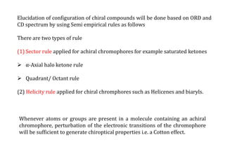 Alpha axial haloketone rule and octant rule | PPTX
