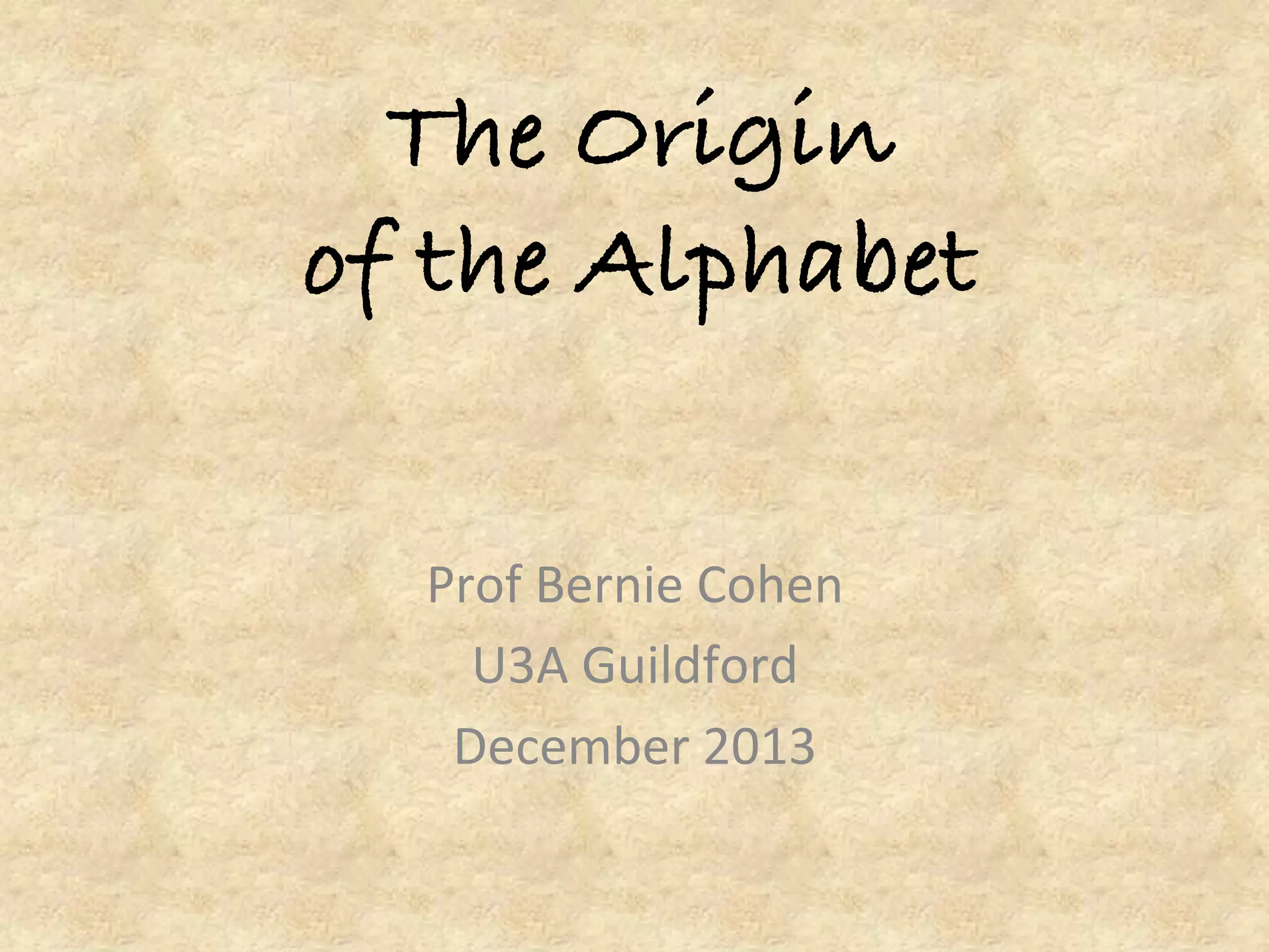 The Origin of the Alphabet | PDF